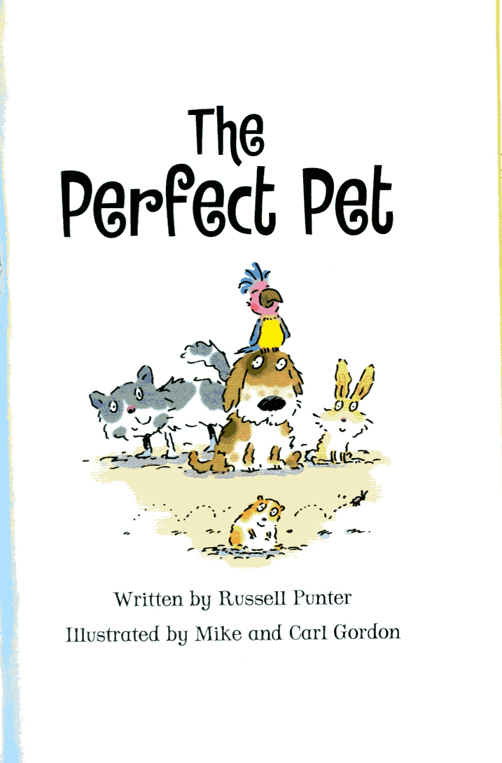﻿The perfect pet , قصص بالأنجليزية للأطفال , مجلات بالأنجليزية للأطفال